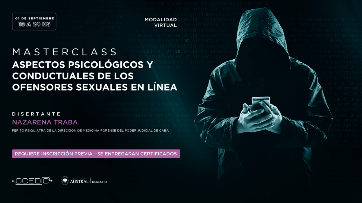 Masterclass: Aspectos psicológicos y conductuales de los ofensores ...